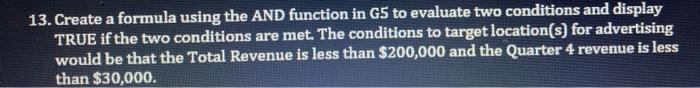 Solved 13. Create a formula using the AND function in G5 to | Chegg.com