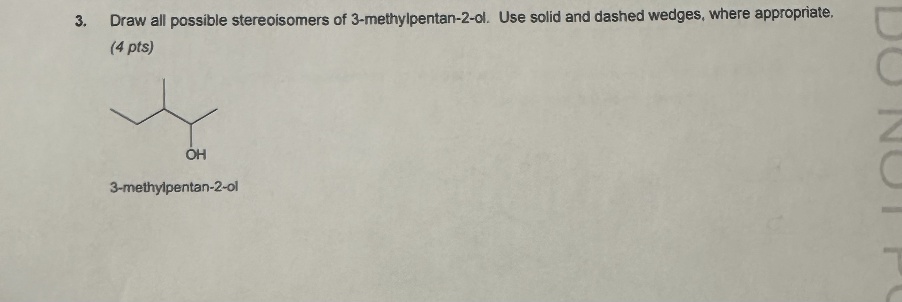 Solved Draw all possible stereoisomers of 3- | Chegg.com
