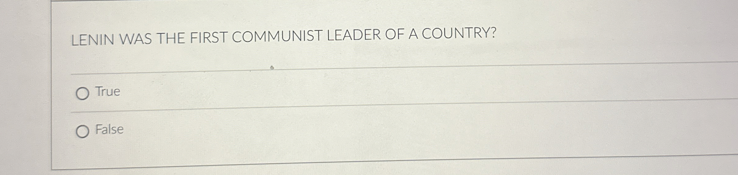 Solved LENIN WAS THE FIRST COMMUNIST LEADER OF A | Chegg.com