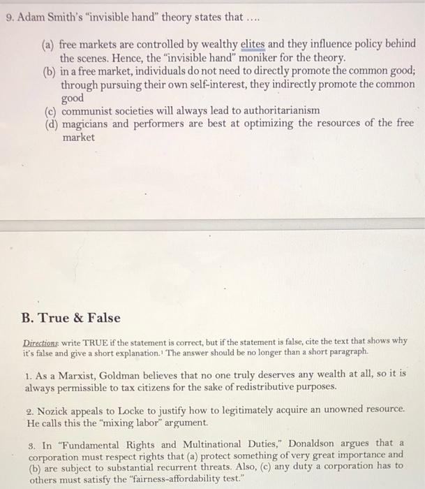 Solved 9. Adam Smith's “invisible hand” theory states that | Chegg.com