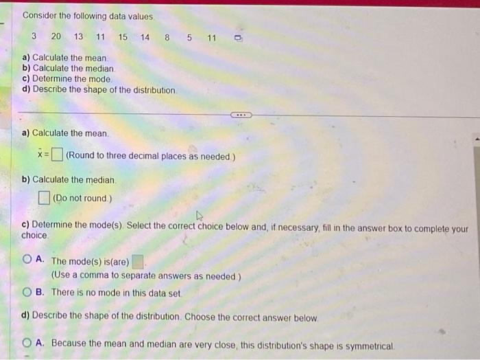 Solved Consider the following data values a) Calculate the | Chegg.com