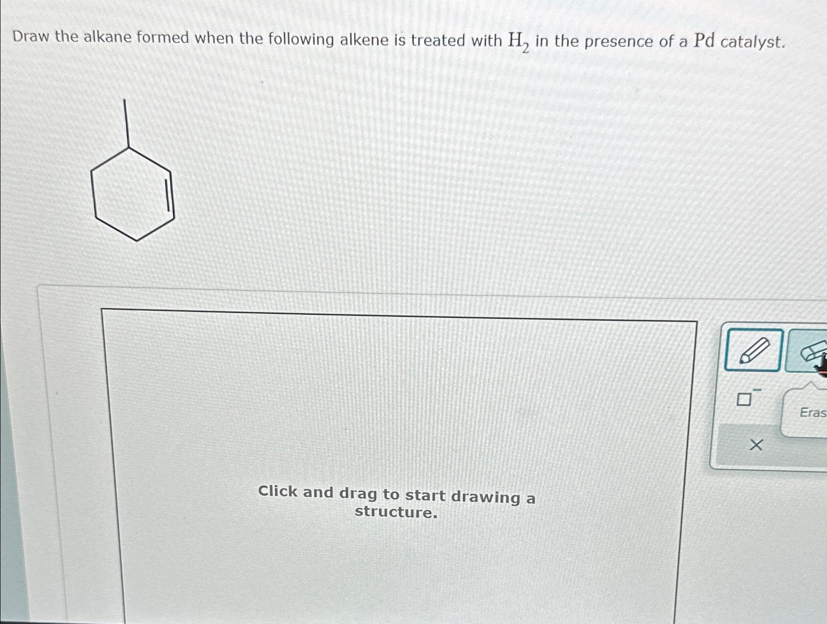 Draw the alkane formed when the following alkene is | Chegg.com