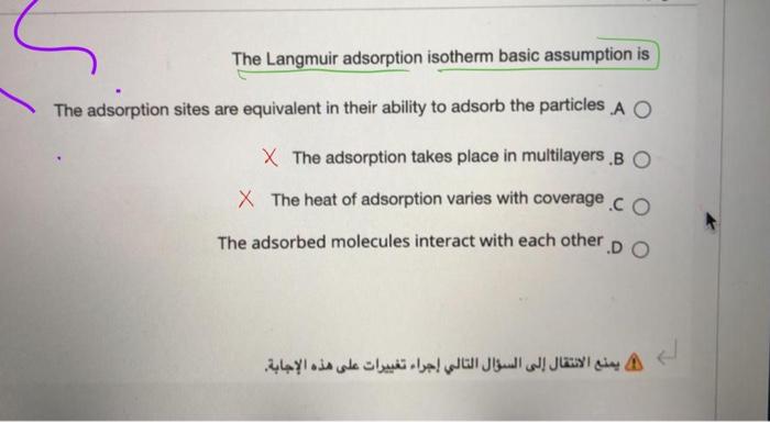 Solved The Langmuir adsorption isotherm basic assumption is | Chegg.com