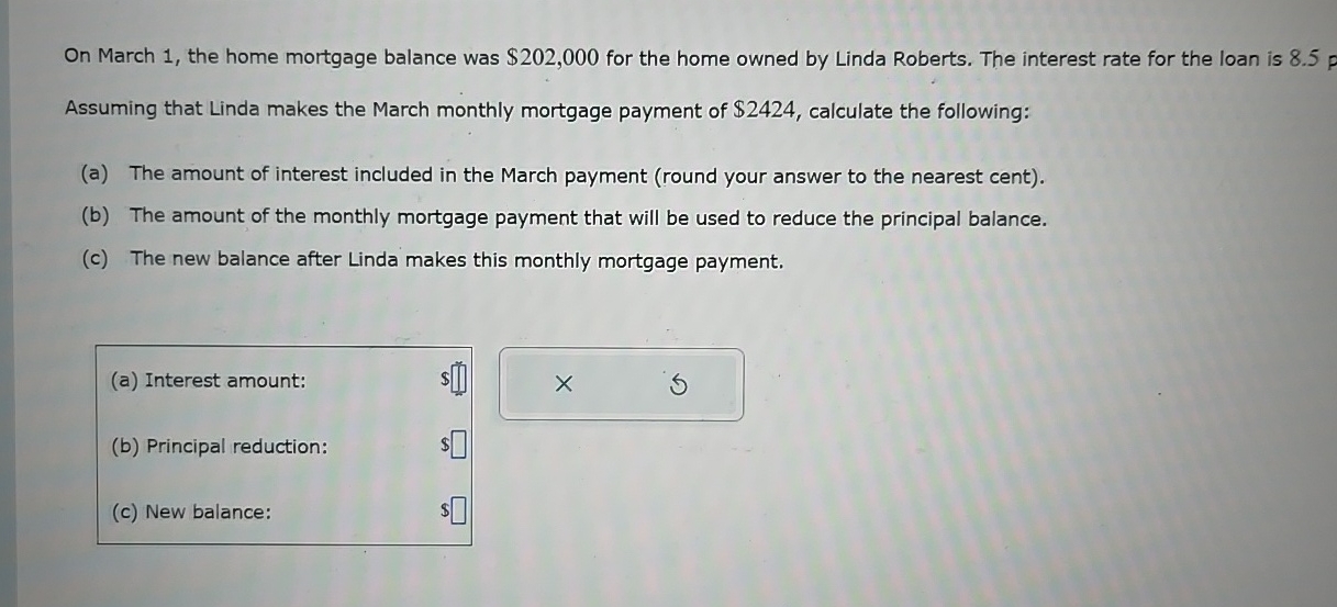 Solved On March 1, ﻿the home mortgage balance was $202,000 | Chegg.com