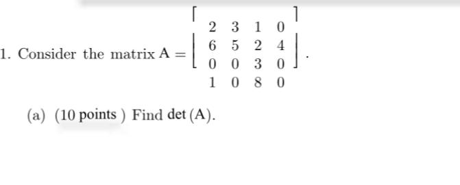 Solved Consider the matrix | Chegg.com