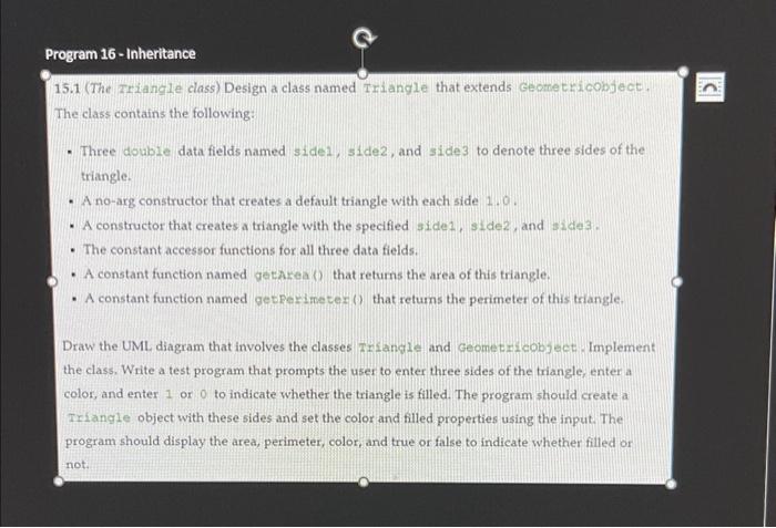 Solved 15.1 (The Triangle class) Design a class named | Chegg.com