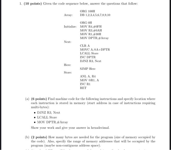 Solved 1. (10 points) Given the code sequence below, answer | Chegg.com