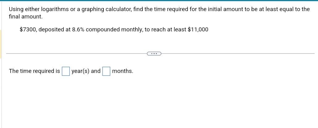 Solved Using either logarithms or a graphing calculator, | Chegg.com