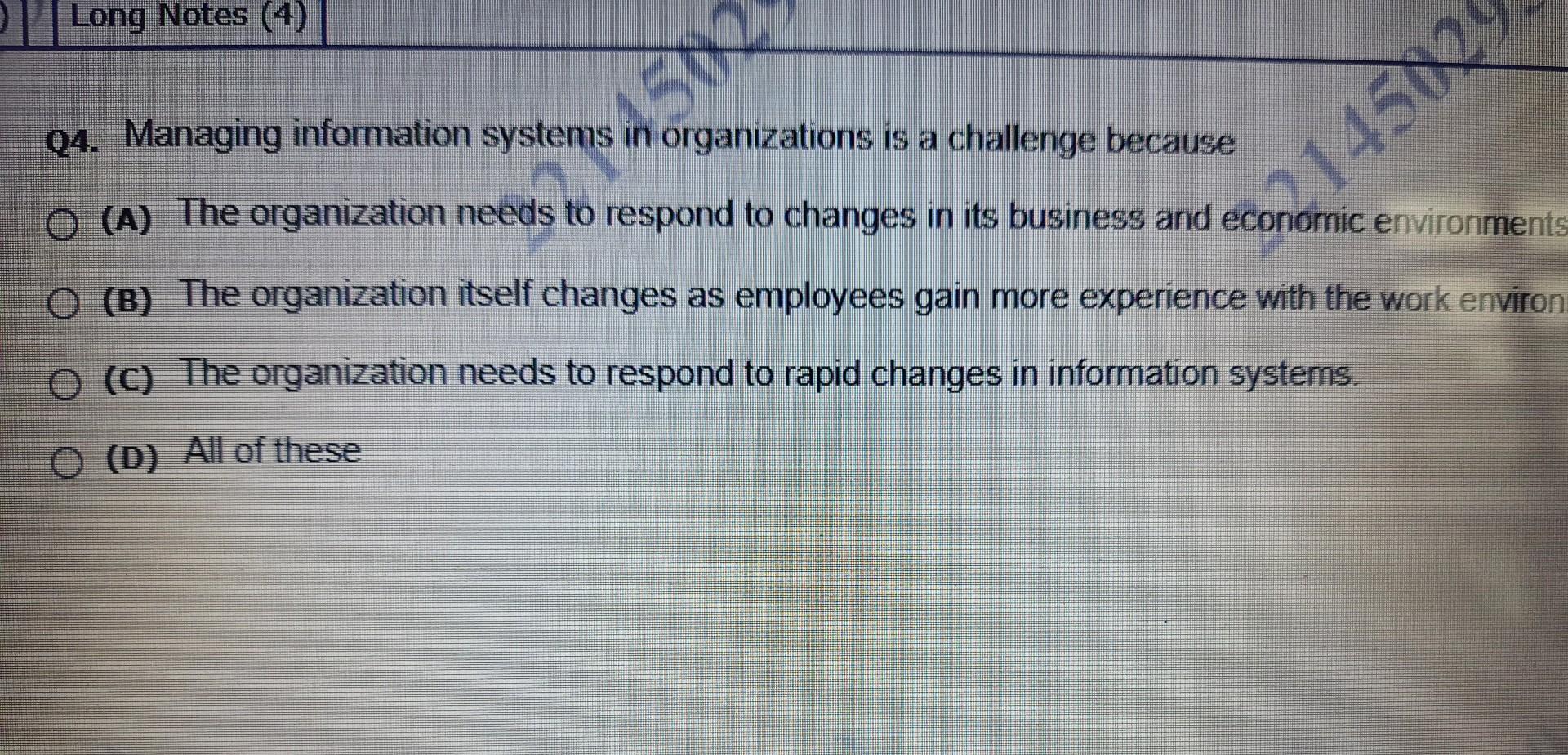 Q4 Managing Information Systems In Organizations Is