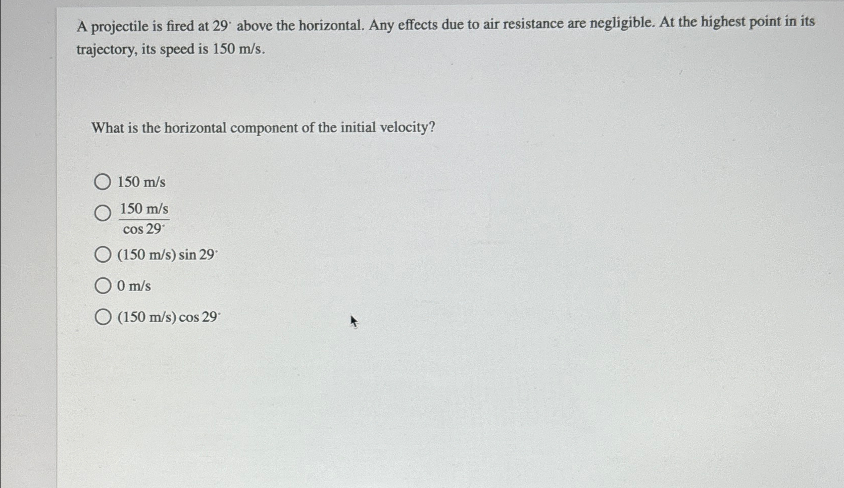 Solved A projectile is fired at 29° ﻿above the horizontal. | Chegg.com