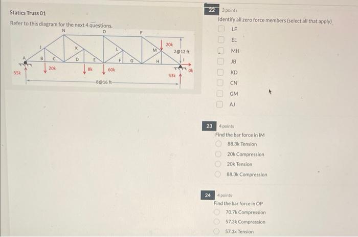 Solved Statics Truss 01 22 3points Refer to this diagram for | Chegg.com