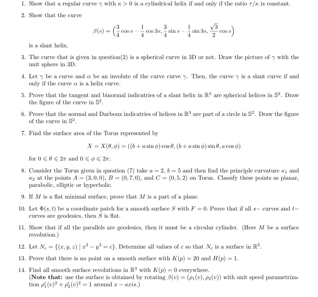 Solved Show that a regular curve γ ﻿with κ>0 ﻿is a | Chegg.com