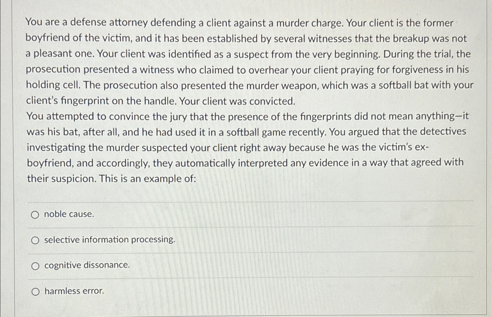 Solved You are a defense attorney defending a client against | Chegg.com