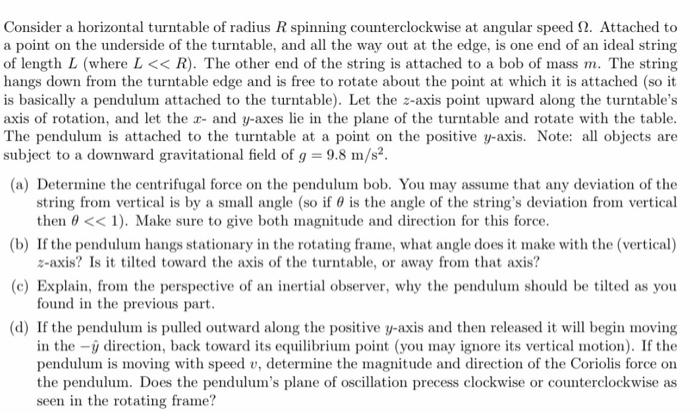 Consider a horizontal turntable of radius R spinning | Chegg.com