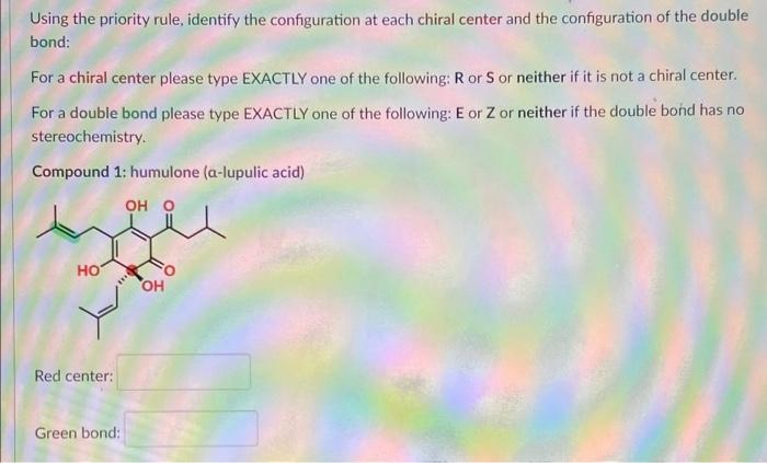 Solved Using the priority rule, identify the configuration | Chegg.com