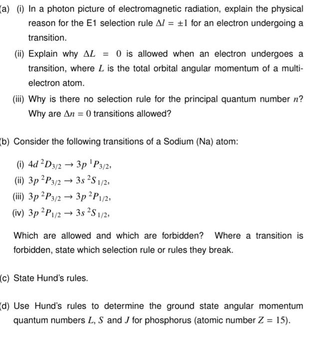 Solved (a) (i) In a photon picture of electromagnetic | Chegg.com