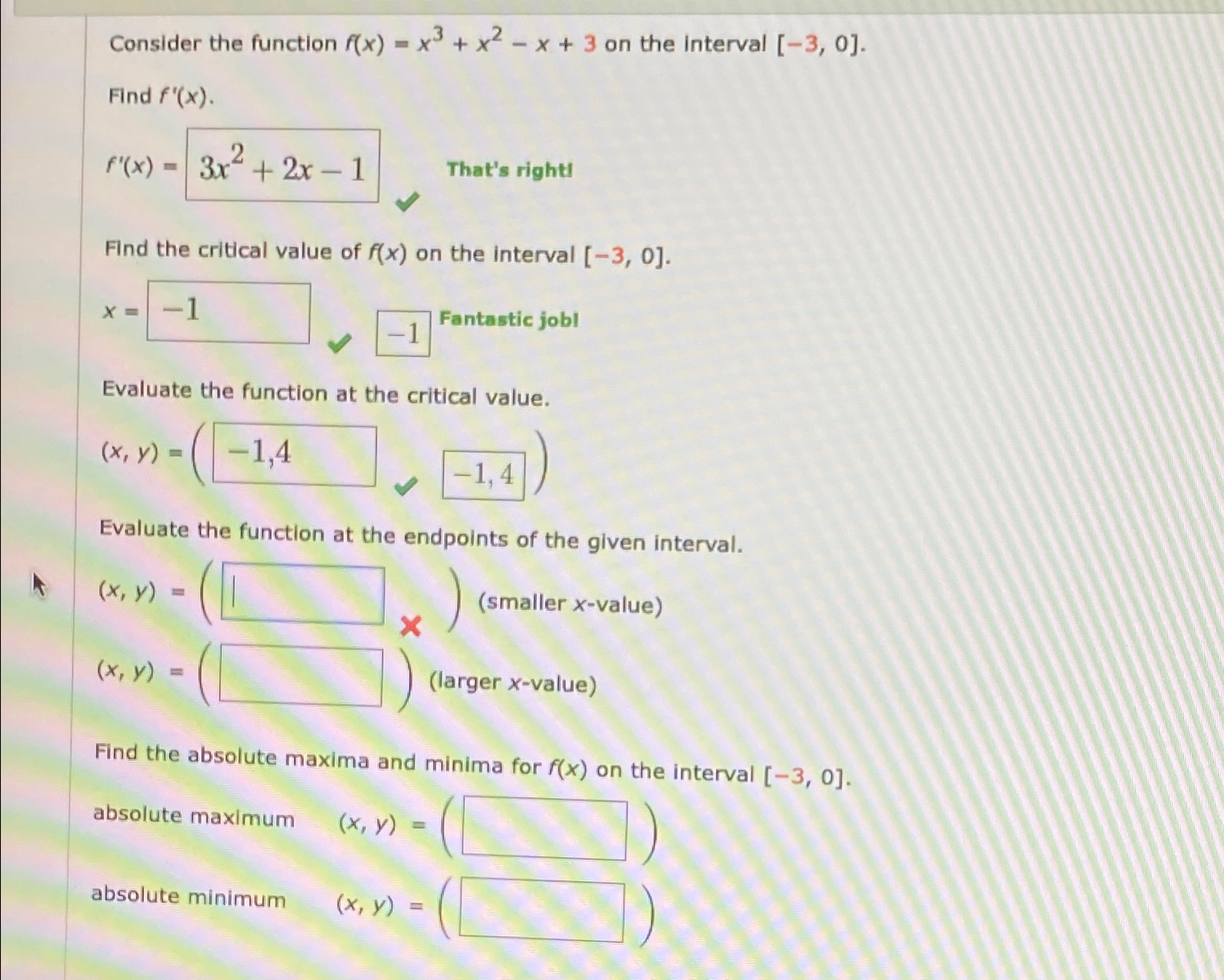 Solved Consider the function f(x)=x3+x2-x+3 ﻿on the interval | Chegg.com