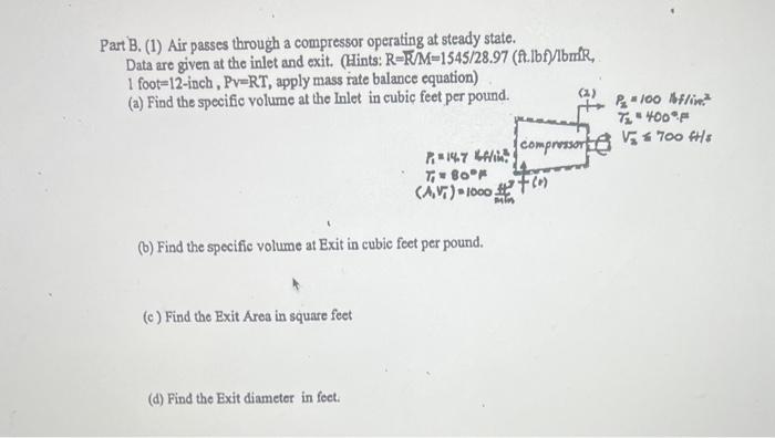 Solved Part B. (1) Air passes through a compressor operating | Chegg.com