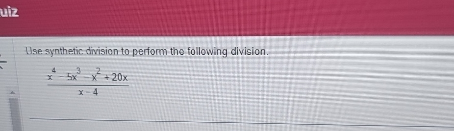 Solved Use synthetic division to perform the following | Chegg.com