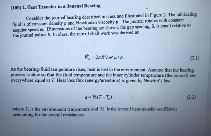 Solved (100) 2. Heat Transfer in a Journal Bearing Consider | Chegg.com