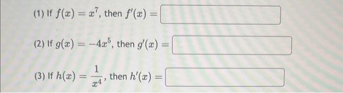 Solved F X X7 Then F′ X G X −4x5 Then G′ X H X X41