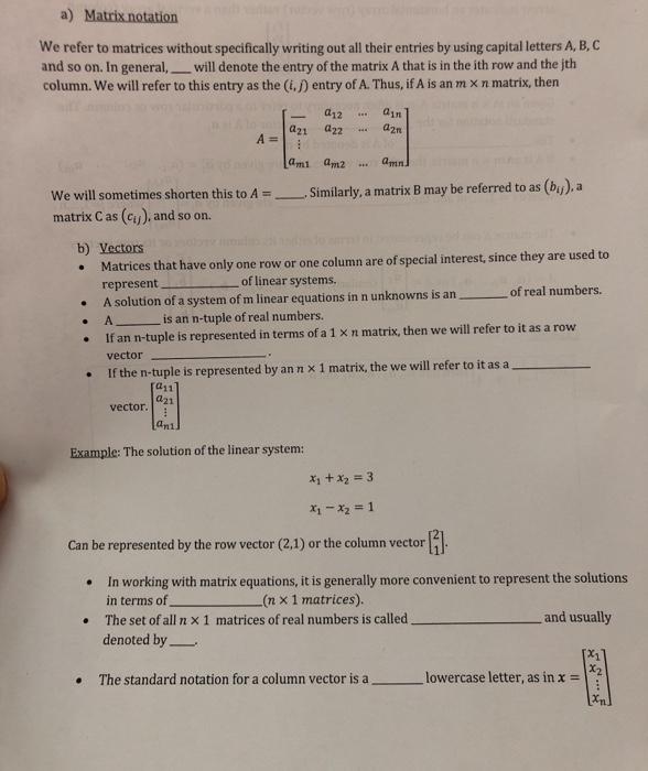 Solved a) Matrix notation We refer to matrices without | Chegg.com