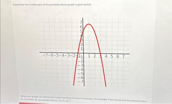 Solved Determine the x-intercepts of the parabola whose | Chegg.com
