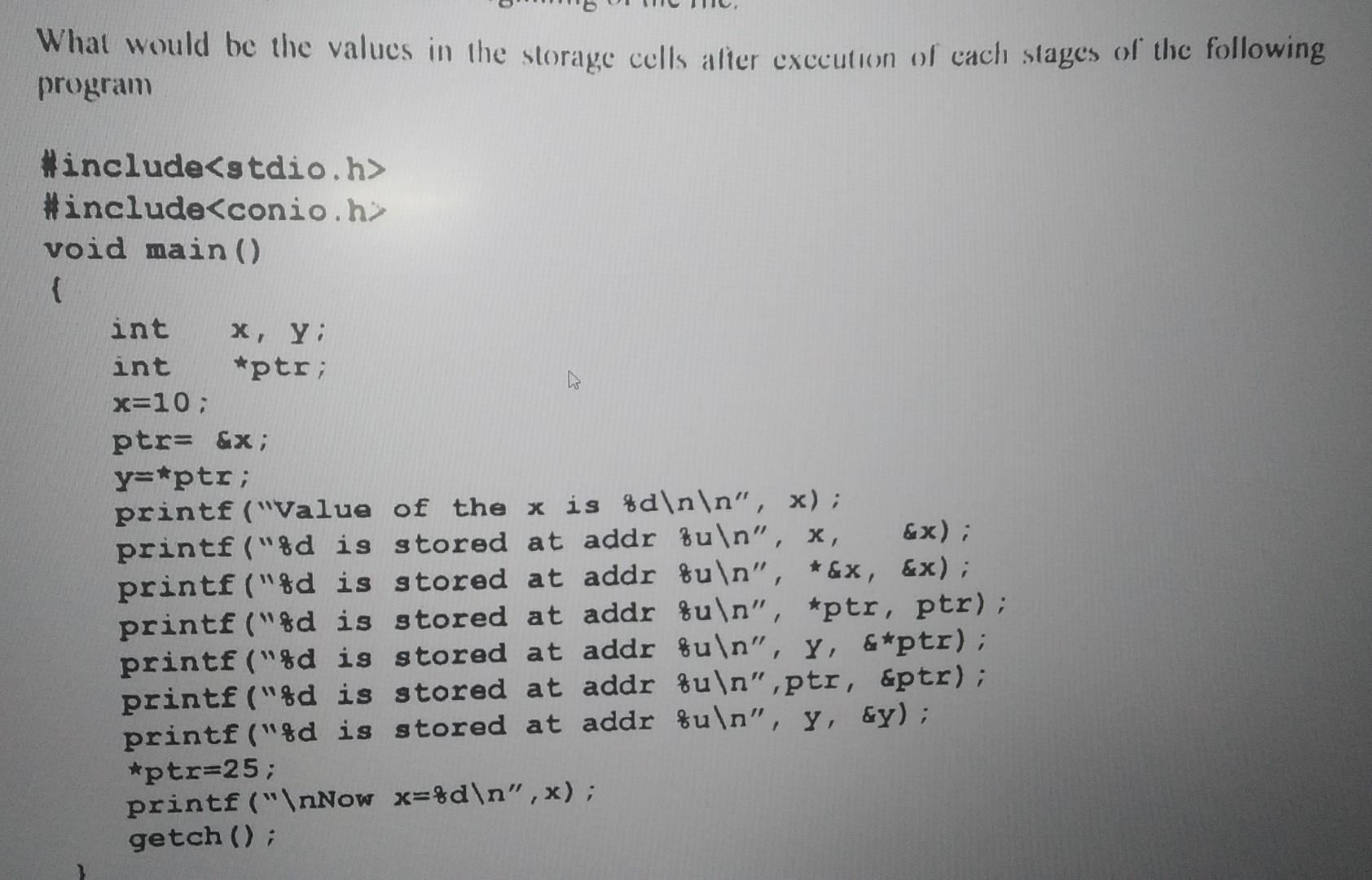 Solved What would be the values in the storage cells alter | Chegg.com