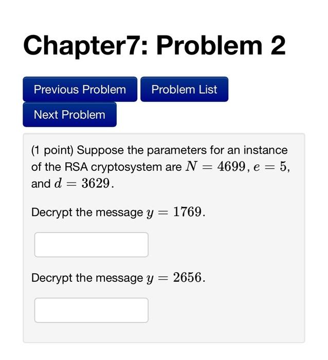 Solved Chapter7: Problem 2 (1 point) Suppose the parameters | Chegg.com