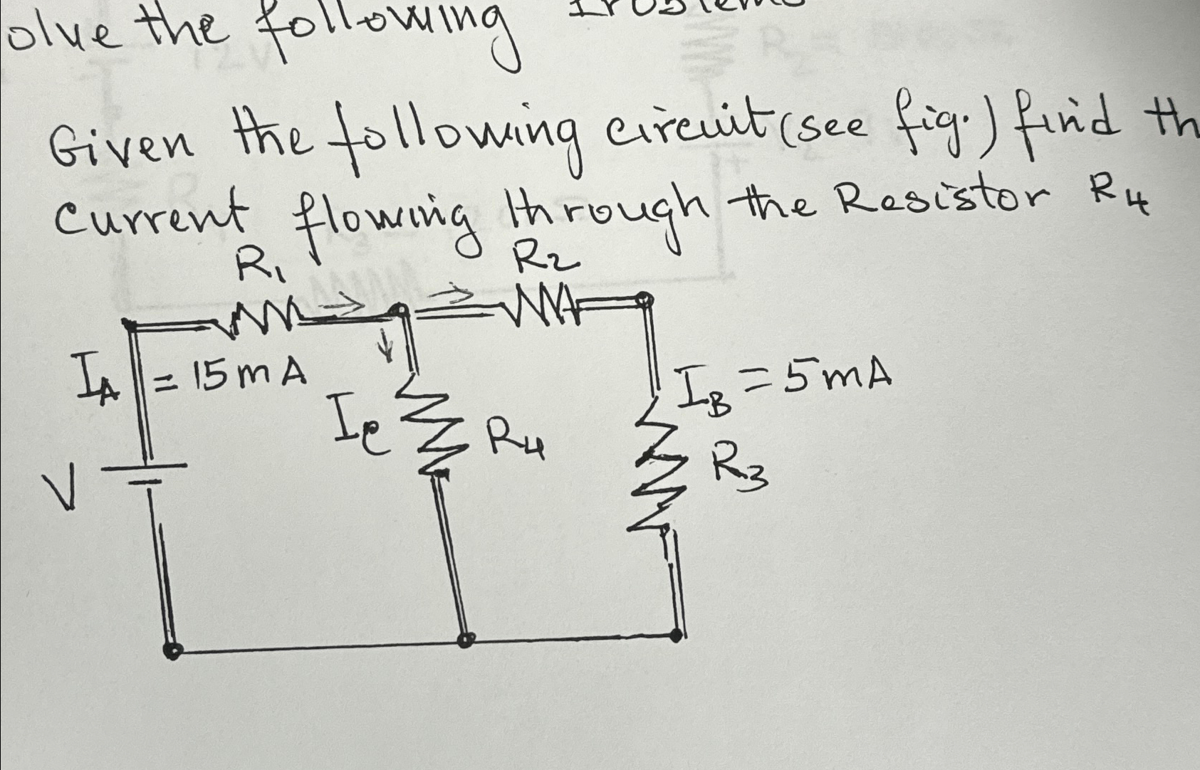 Solved olve the followingGiven the following circuit (see | Chegg.com Solved olve the followingGiven the following circuit (see | Chegg.com