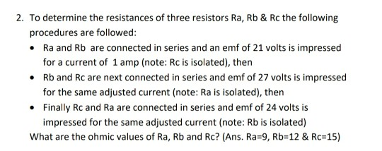 Solved 2. To determine the resistances of three resistors | Chegg.com