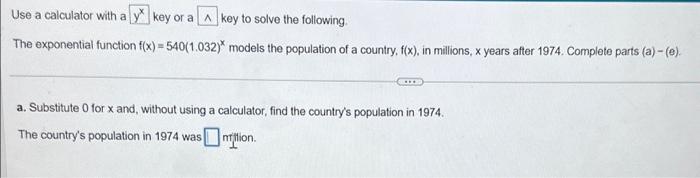 Solved Use a calculator with a key or a key to solve the | Chegg.com