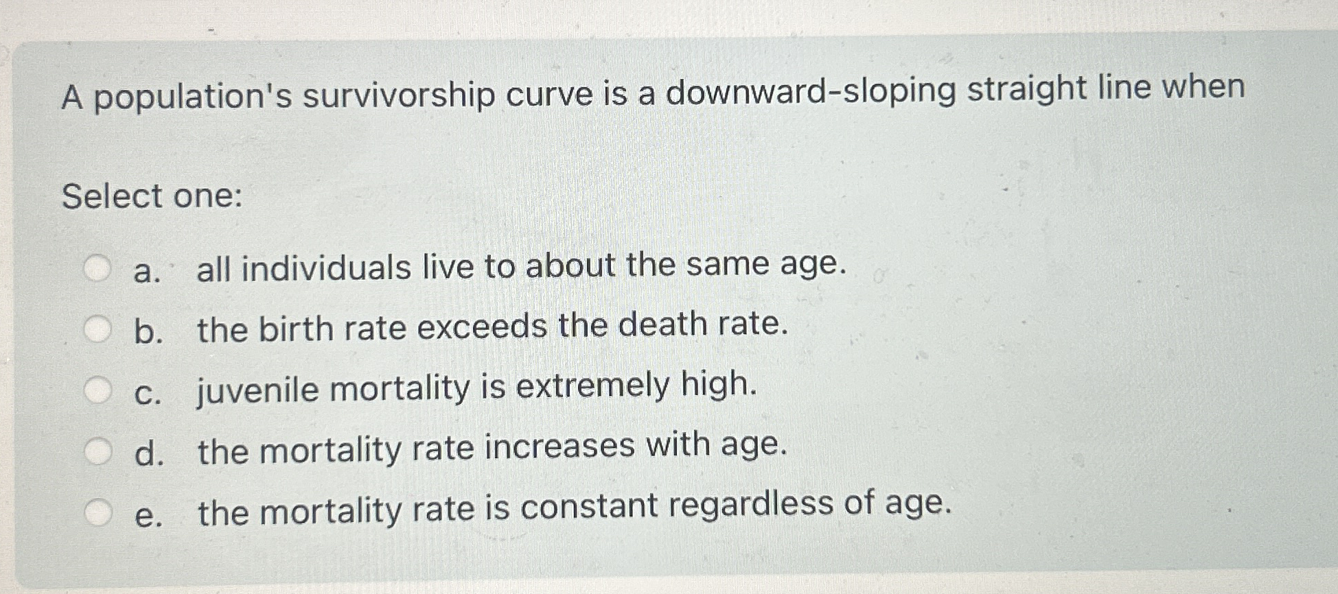 Solved A population's survivorship curve is a | Chegg.com