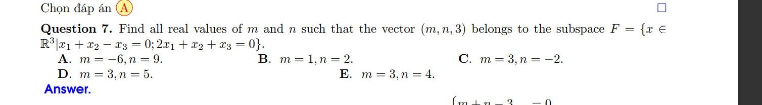 Solved Question 7. Find all real values of m and n such that | Chegg.com