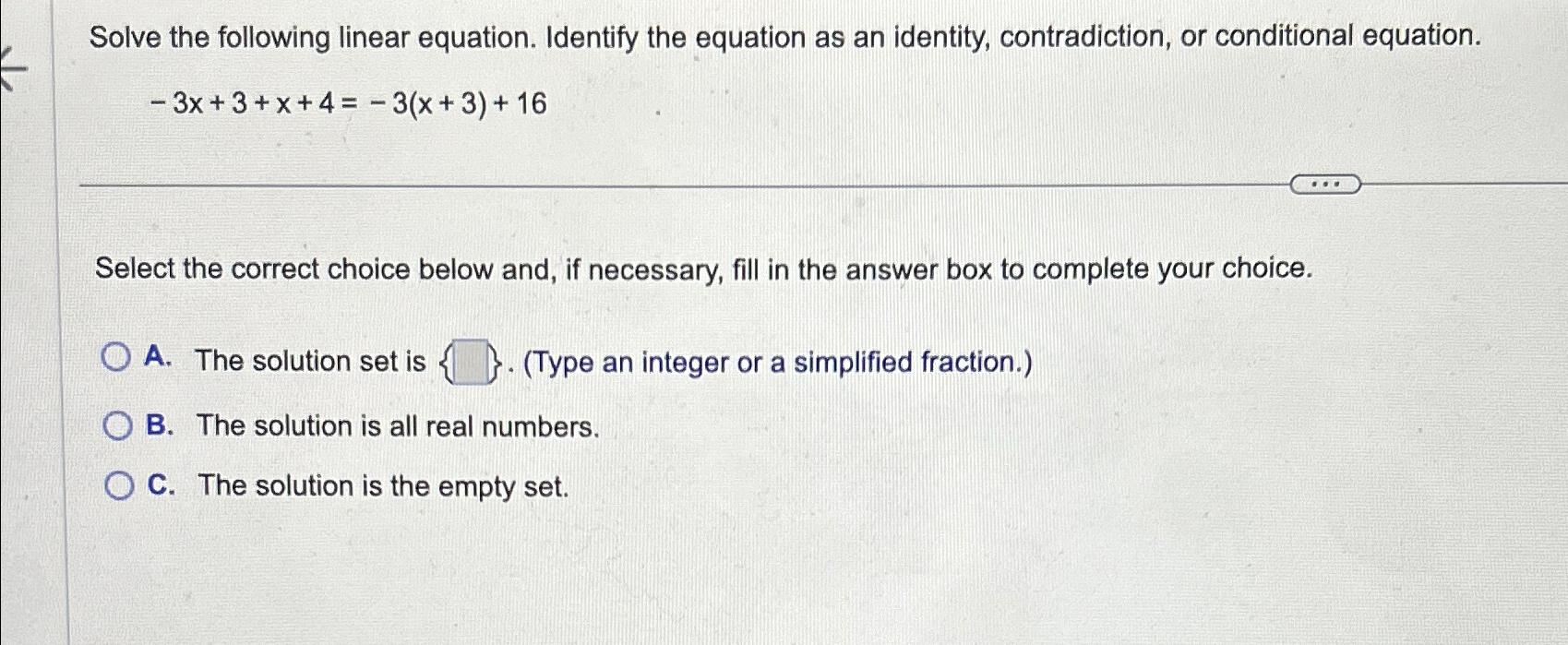 Solved Solve the following linear equation. Identify the | Chegg.com