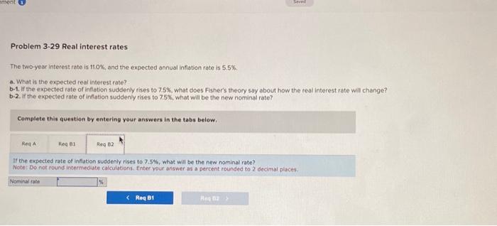 Solved Problem 3-29 Real interest rates The two-year | Chegg.com
