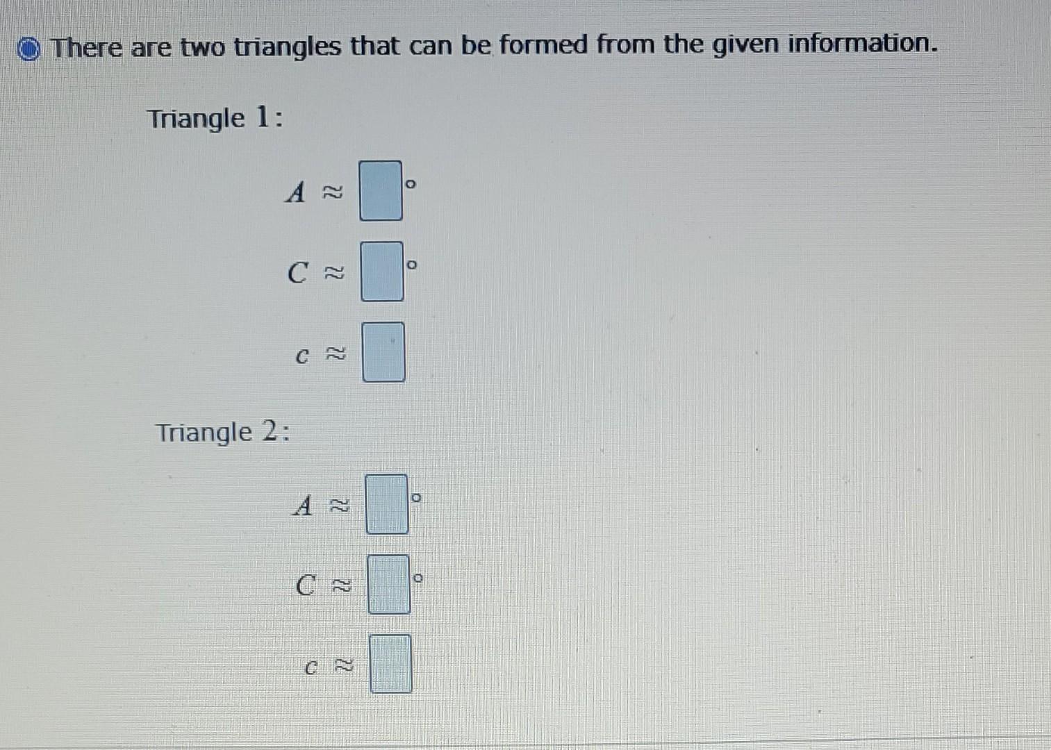 Solved Information is given about AABC. Determine if the | Chegg.com