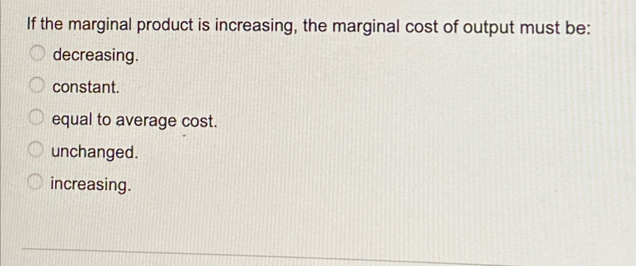 Solved If the marginal product is increasing, the marginal | Chegg.com