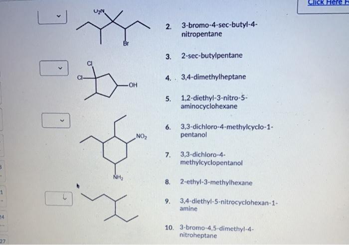 Solved Question 6 (10 points) Match the IUPAC name to it's | Chegg.com