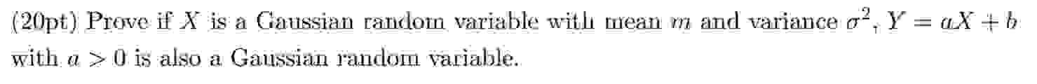 Solved Prove if x ﻿is a Gaussian random variable with rean m | Chegg.com