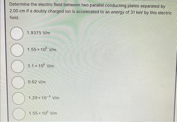 Solved Determine the electric field between two parallel | Chegg.com