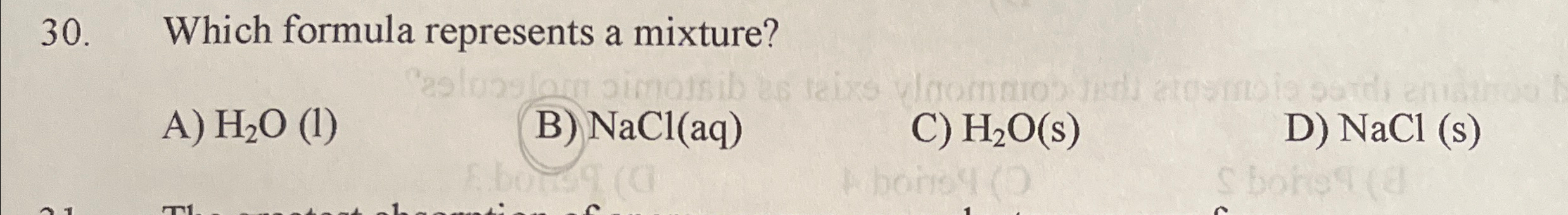 Solved Which formula represents a mixture?A) H2O (1)B) | Chegg.com