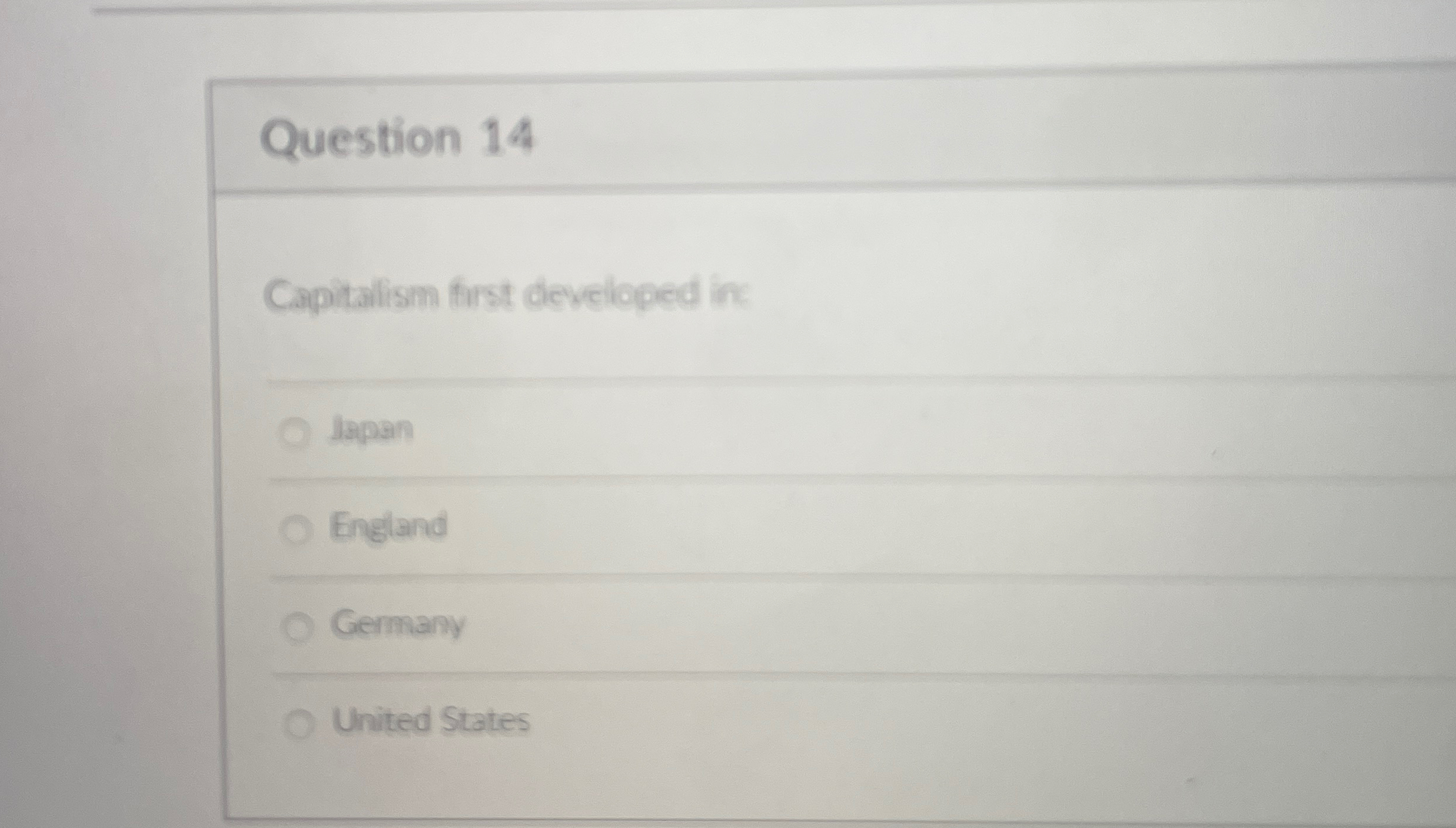 Solved Question 14Capitalism first developed | Chegg.com