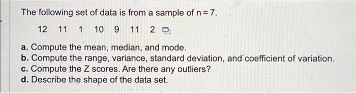 Solved The following set of data is from a sample of n=7. a. | Chegg.com