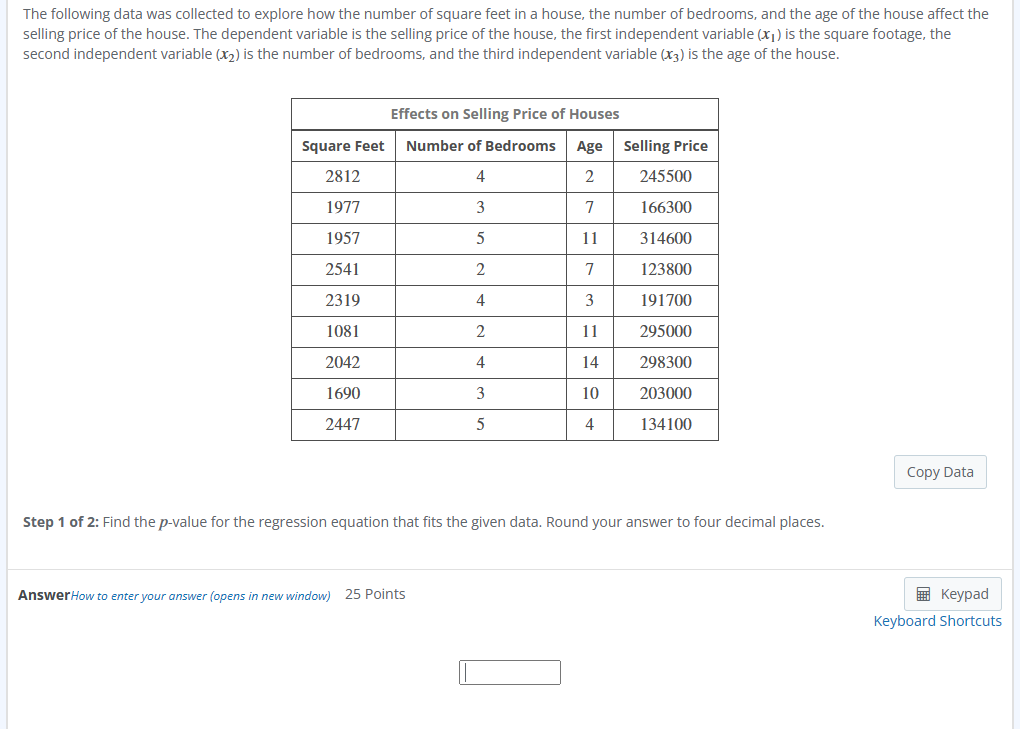 Solved Step 1 ﻿of 2: Find the p-value for the regression | Chegg.com