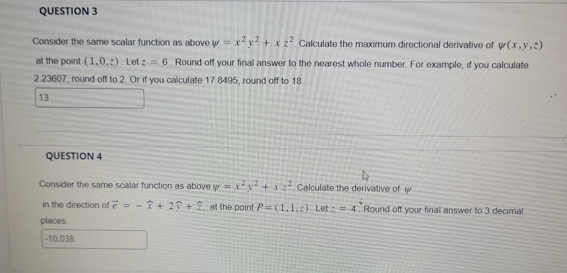 Solved Consider the scalar function ψ=x2y2+xz2. Calculate | Chegg.com