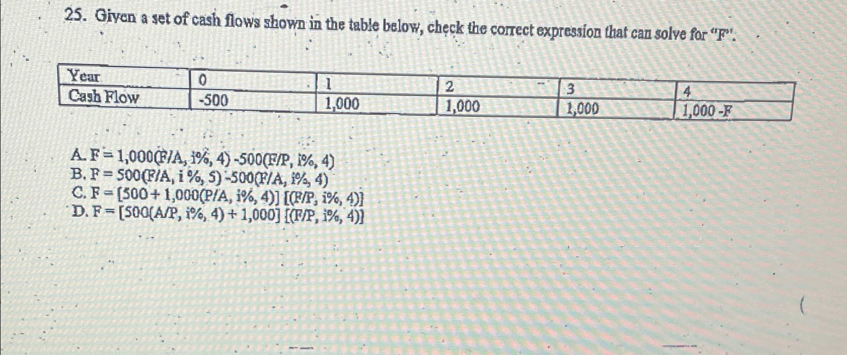 Solved Given a set of cash flows shown in the table below, | Chegg.com