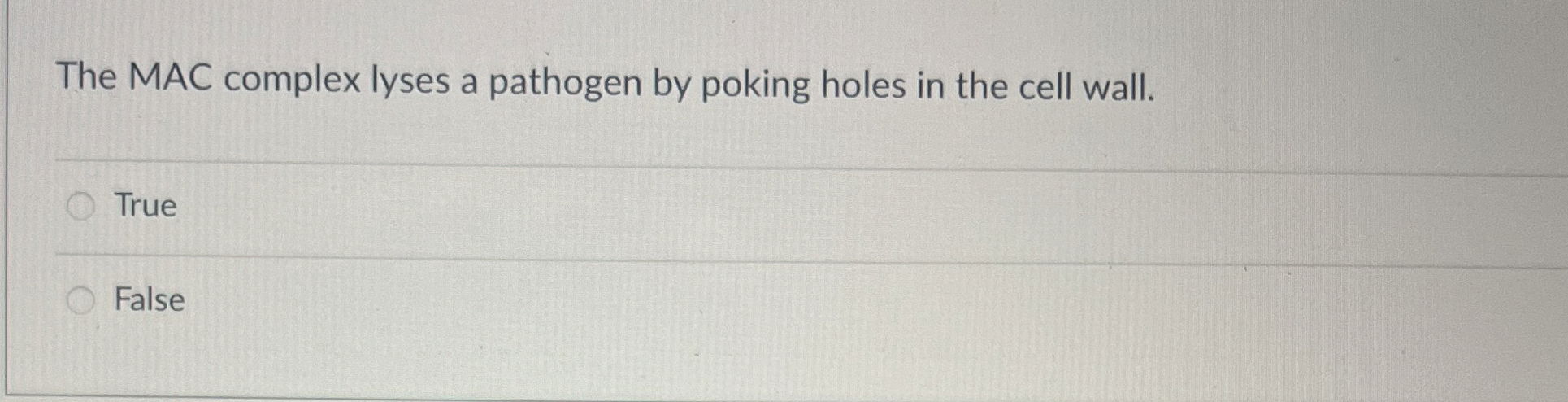 Solved The MAC complex lyses a pathogen by poking holes in | Chegg.com