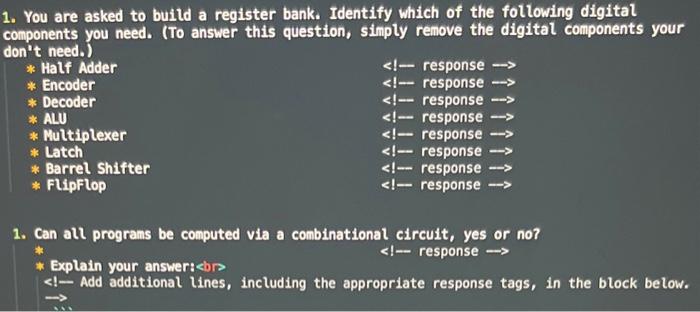 Solved 1. You are asked to build a register bank. Identify | Chegg.com