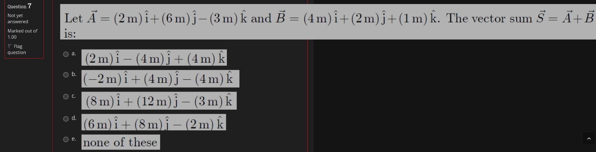 Solved is: [. (2 m)i^−(4 m)j^+(4 m)k^ [. (−2 m)i^+(4 m)j^−(4 | Chegg.com